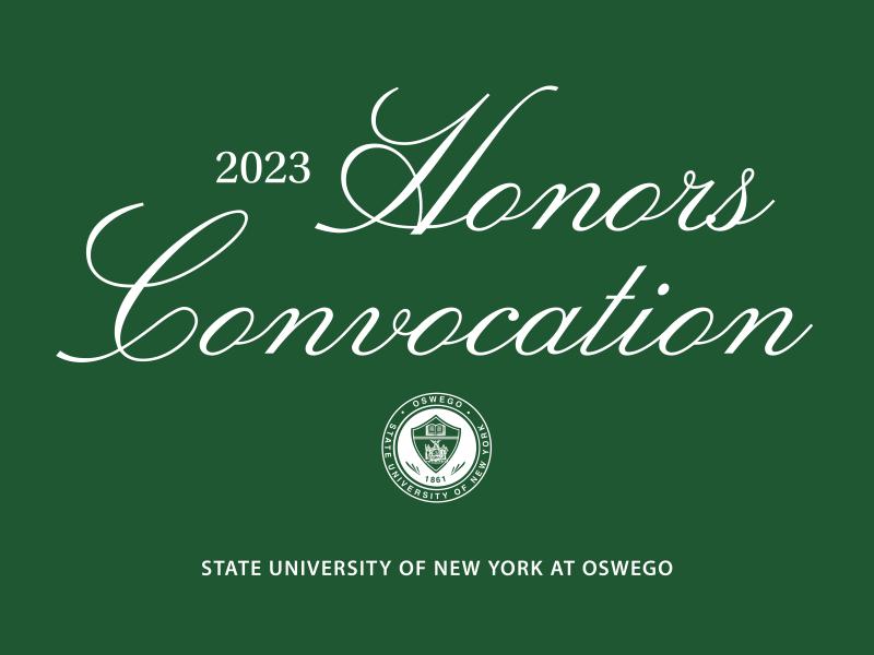 Honors Convocation to recognize students’ academic achievements | SUNY Oswego news + events
